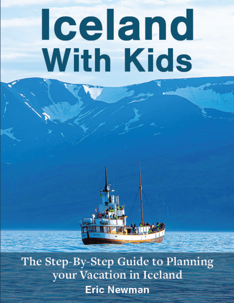 Planning a family vacation to Iceland - Iceland Step by Step